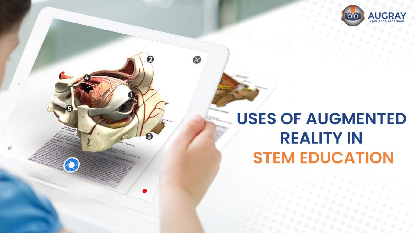 Uses Of Augmented Reality in STEM Education - Augray blog