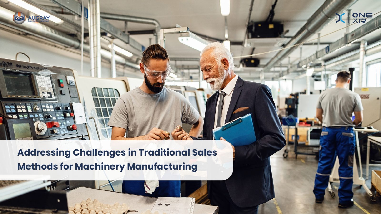 Addressing Challenges in Traditional Sales Methods for Machinery ...